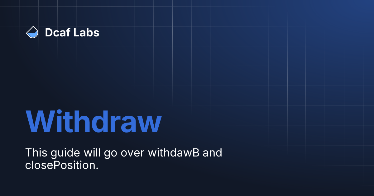 Withdraw | Dcaf Labs